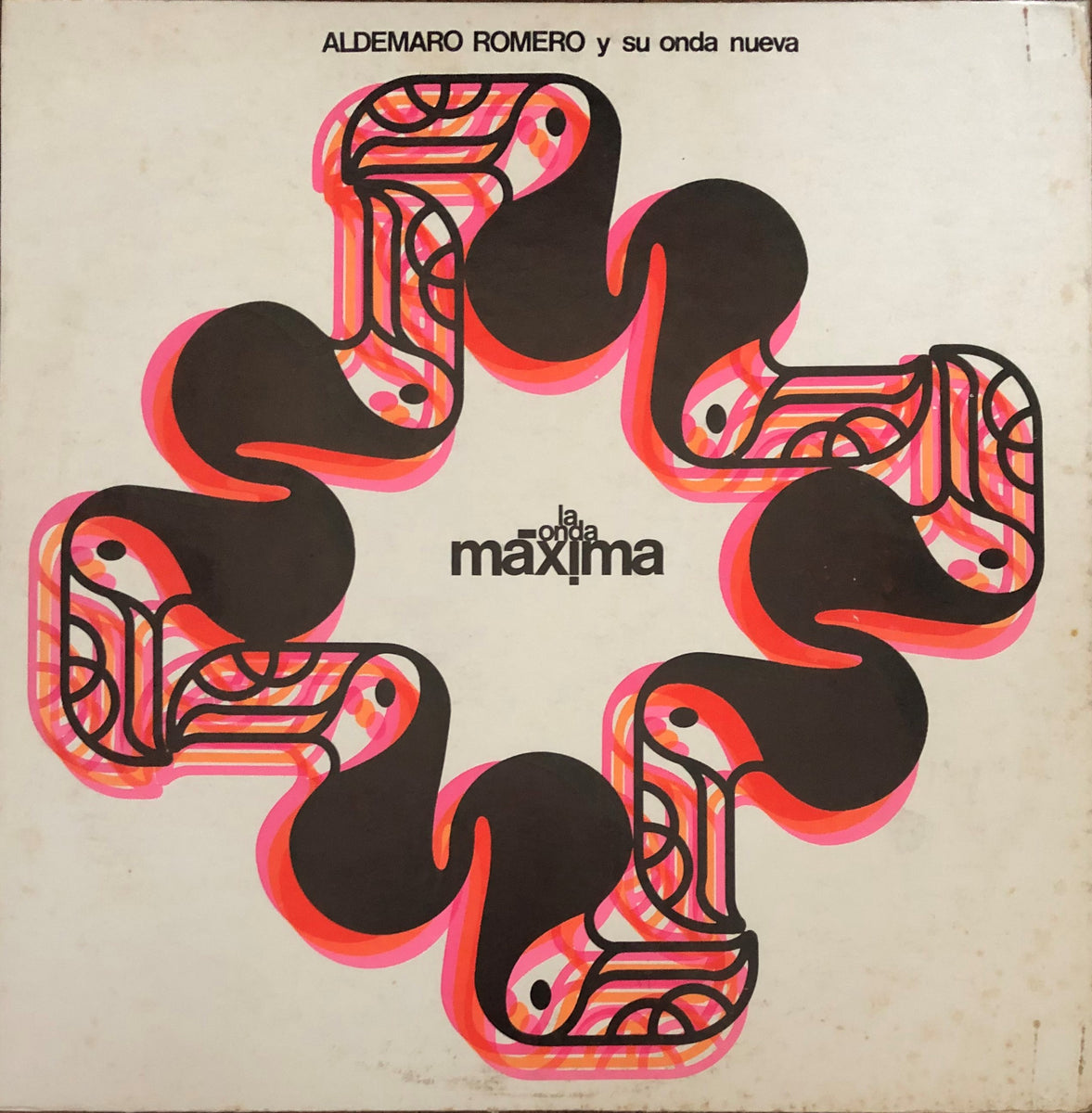 Aldemaro Romero Y Su Onda Nueva ‎– La Onda Maxima – Galapagos Records