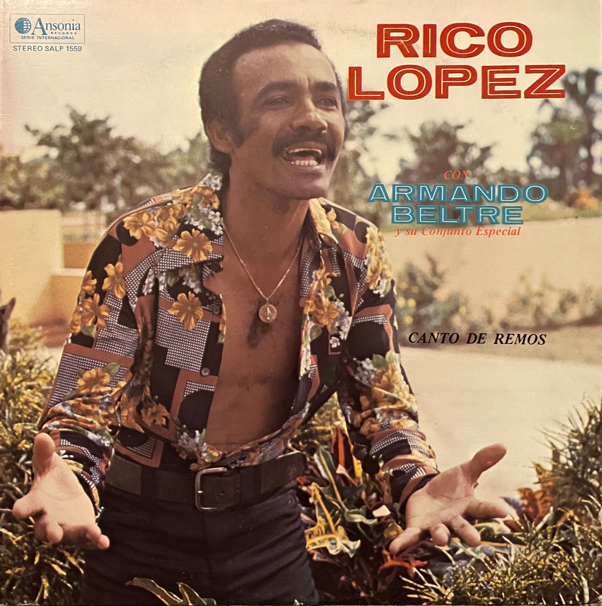 Rico López Con Armando Beltre – Rico Lopez Con Armando Beltre Y Su Con ...