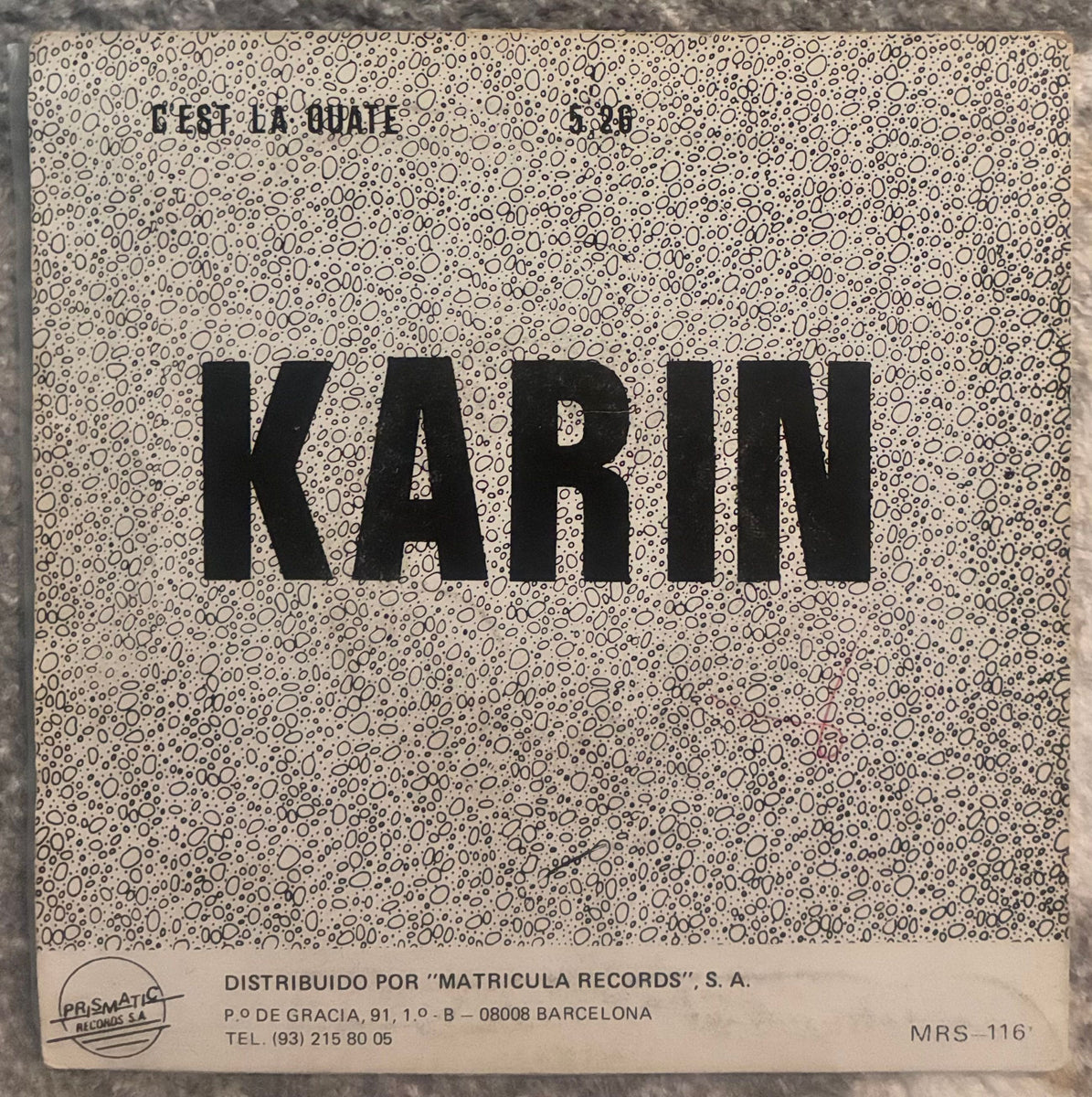 Karin – C'Est La Ouate – Galapagos Records